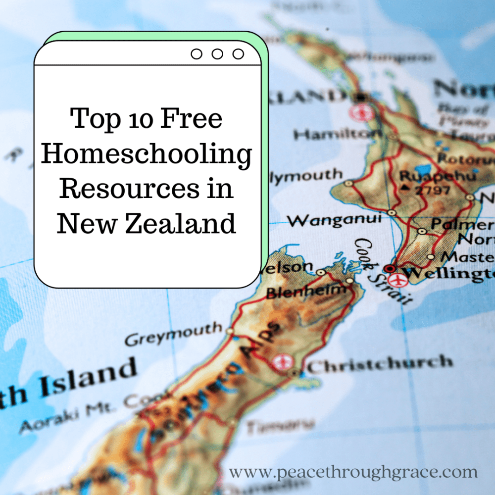 Top 10 Free Homeschooling Resources in New Zealand | Peace Through Grace